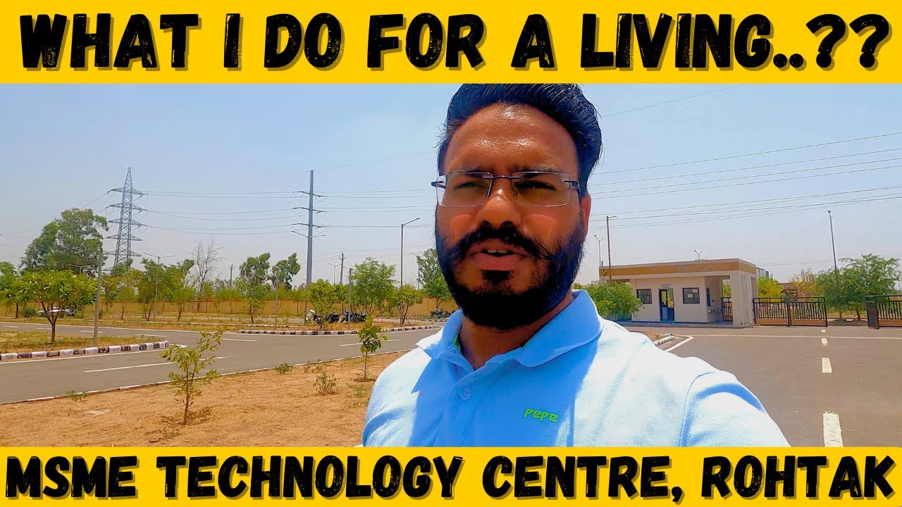 Welcome To MSME Technology Centre Rohtak 😍 | Diploma Admissions | Tarun ...