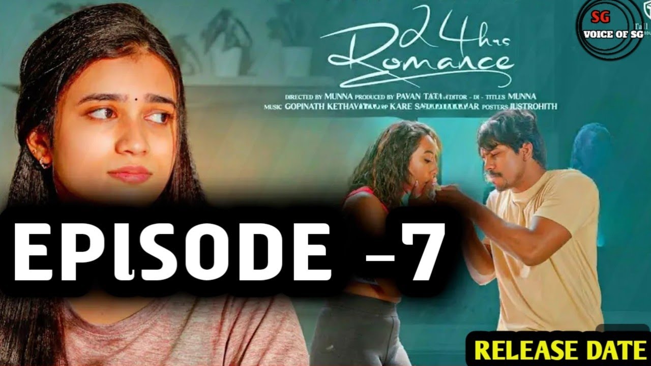 24Hours Romance||Episode 7||New Webseries 2024||q Madhu||Sai Badapu ...