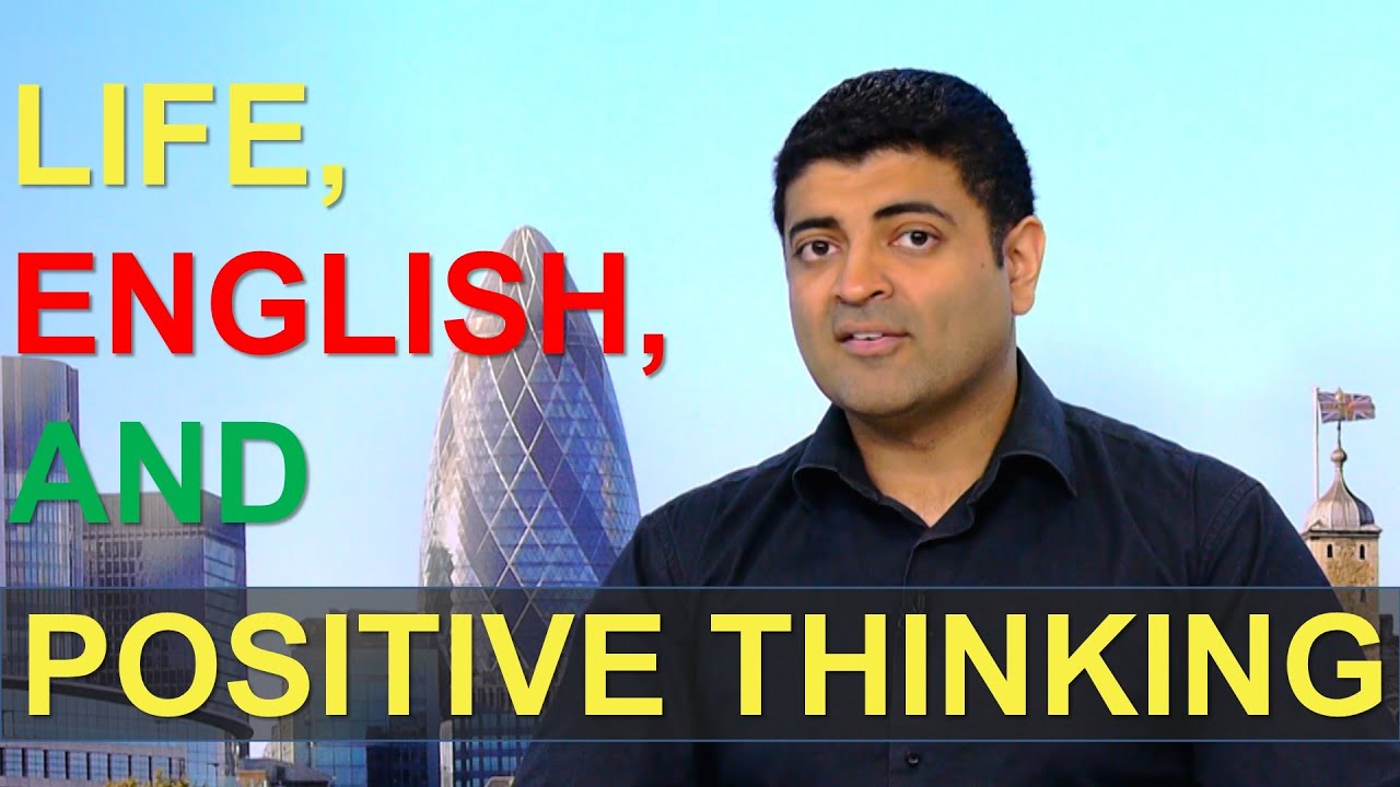 Positive Thinking / Learning English / Positive Life - YouTube
