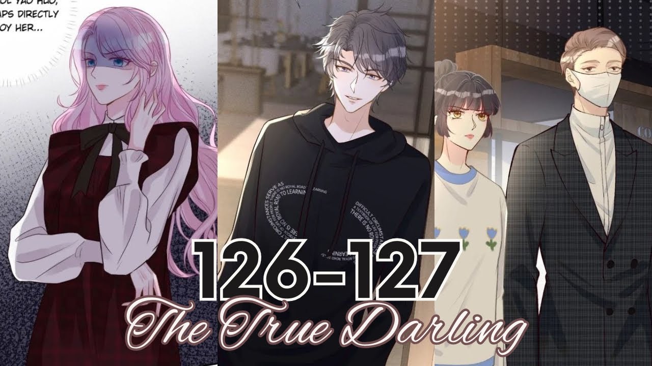 The True Darling Chapter 126 - 127 - YouTube