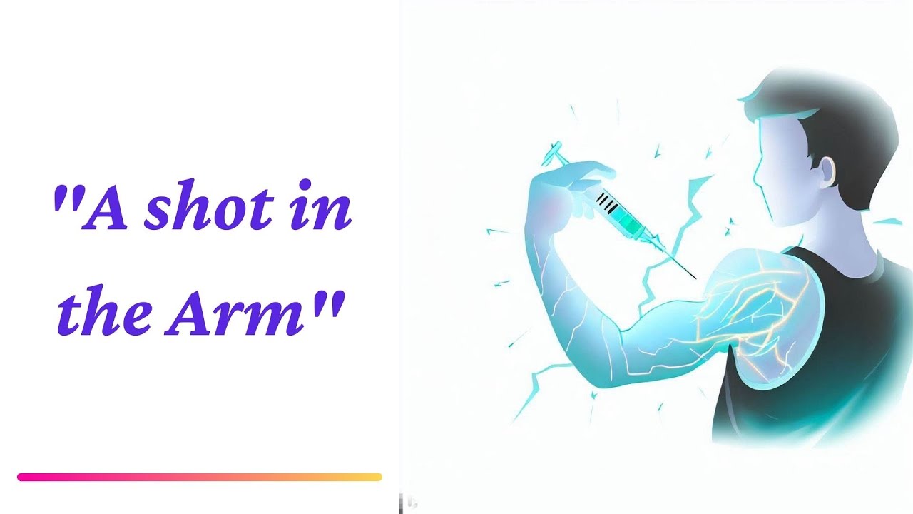 How did the idiom "A shot in the arm" come to mean a boost of ...
