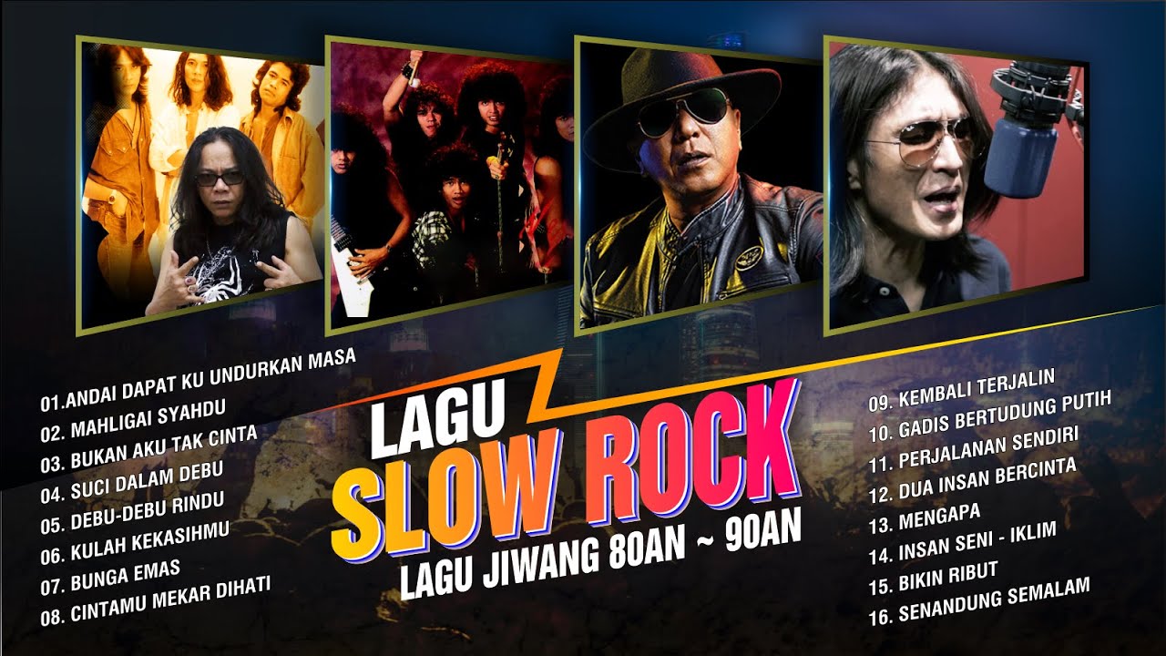 LAGU SLOW ROCK MALAYSIA 90-AN TERBAIK - ROCK KAPAK LAMA TERBAIK DAN ...