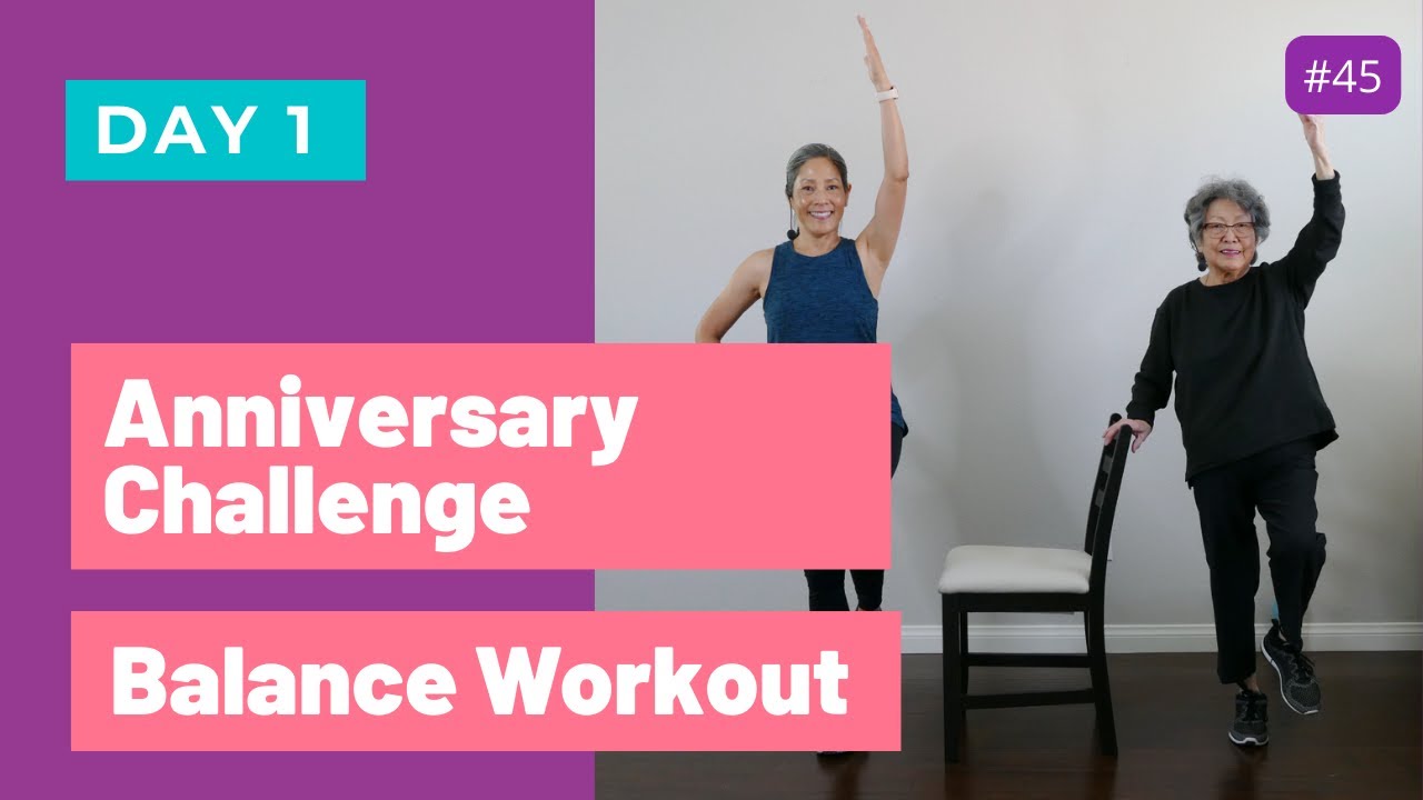 Anniversary Workout Challenge Day 1 Balance | Seniors, Beginners - YouTube
