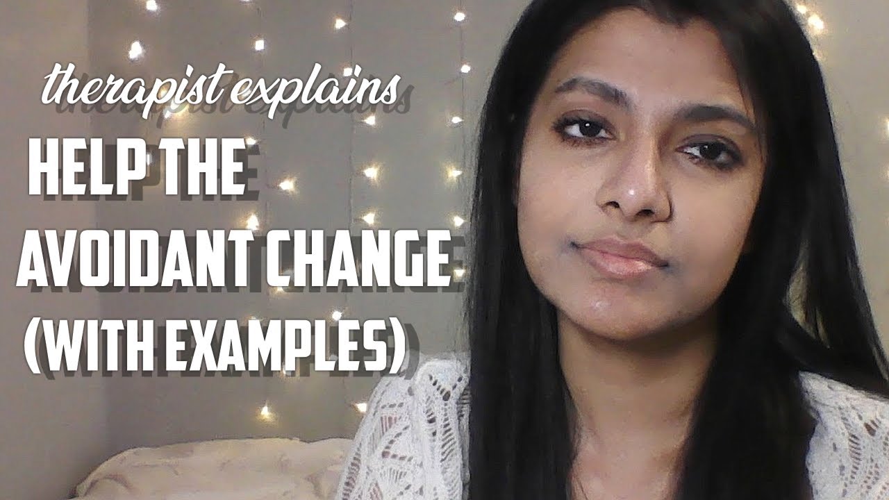 Therapist explains: doing THIS helps the AVOIDANT CHANGE - YouTube