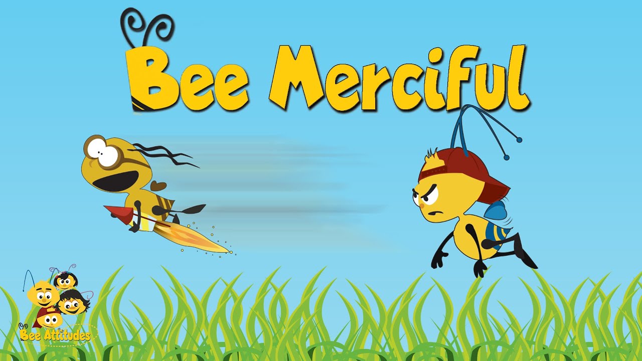 Bee Attitudes: Bee Merciful - YouTube