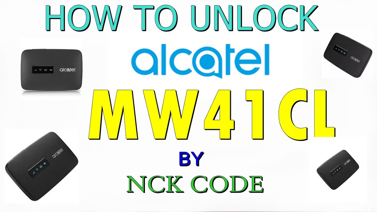 How to Unlock Alcatel MW41CL by NCK Code - YouTube