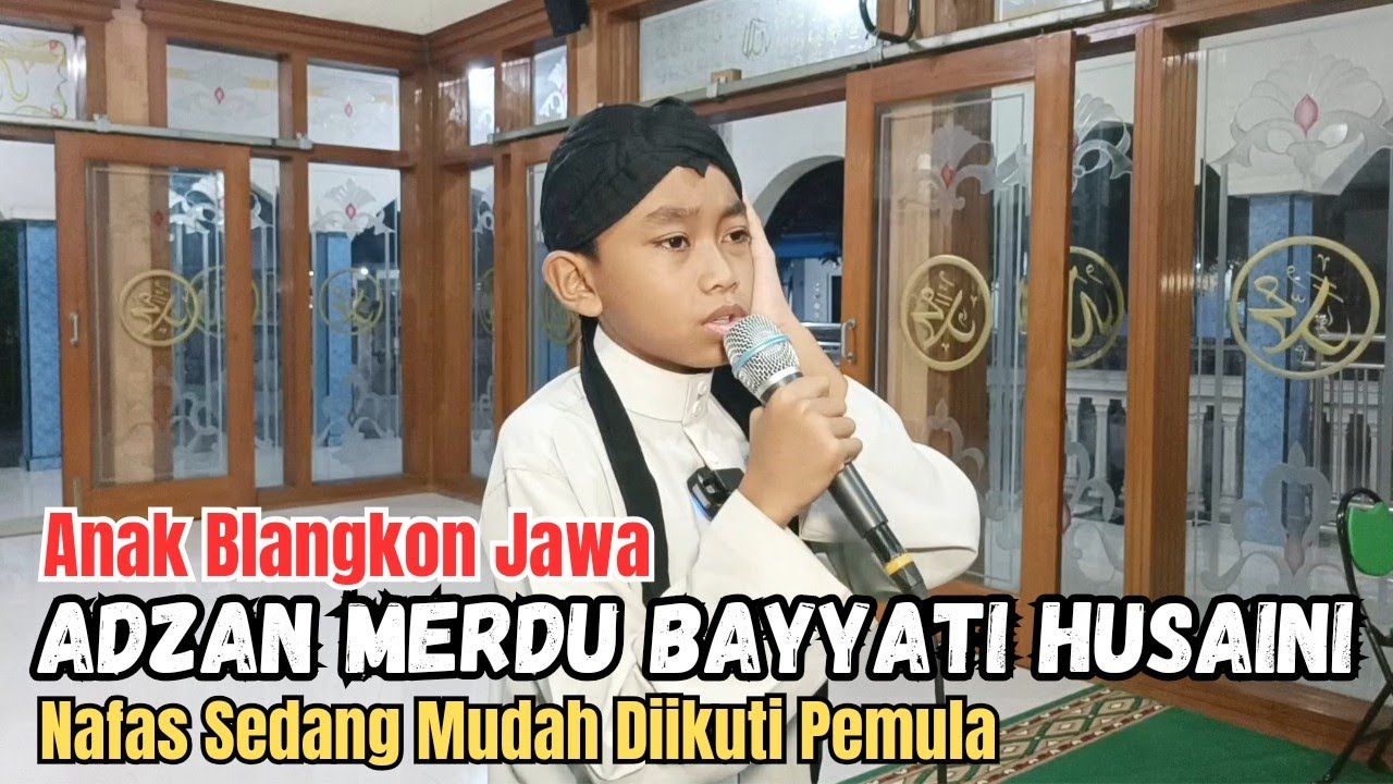 Anak Blangkon Jawa Adzan Merdu Bayyati Husaini Nafas Sedang Mudah ...