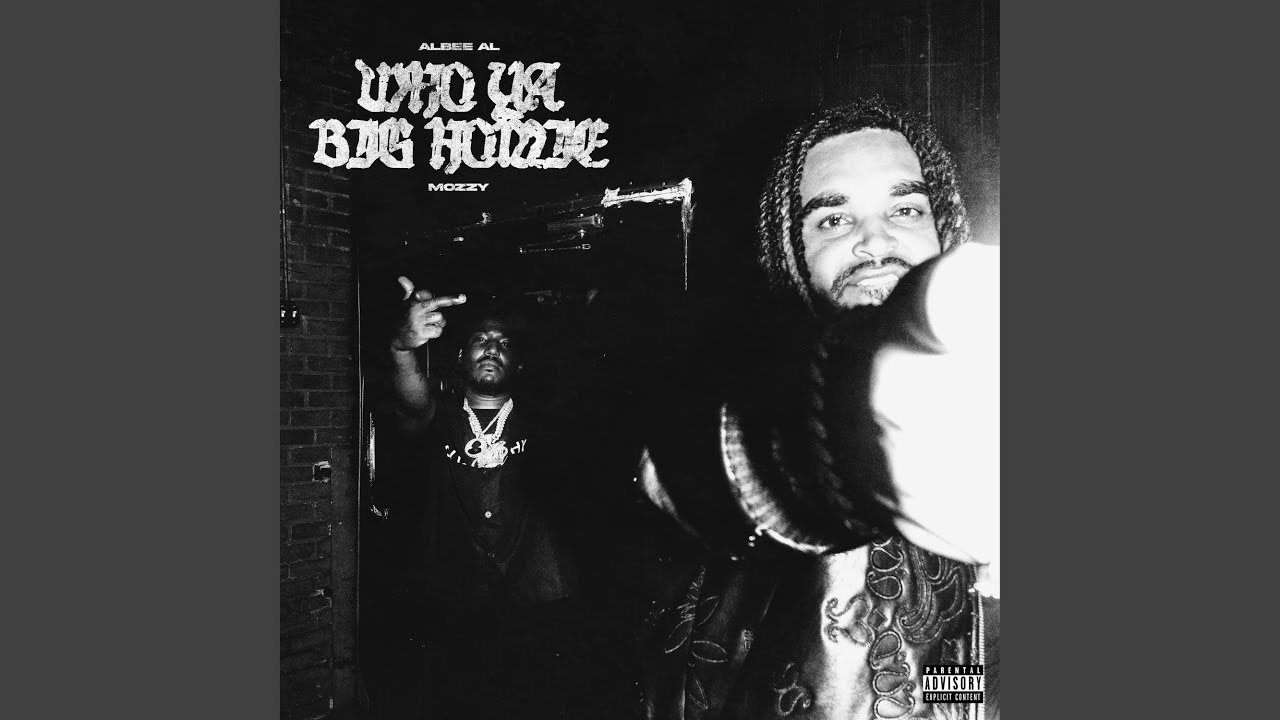 WHO YA BIG HOMIE - YouTube Music