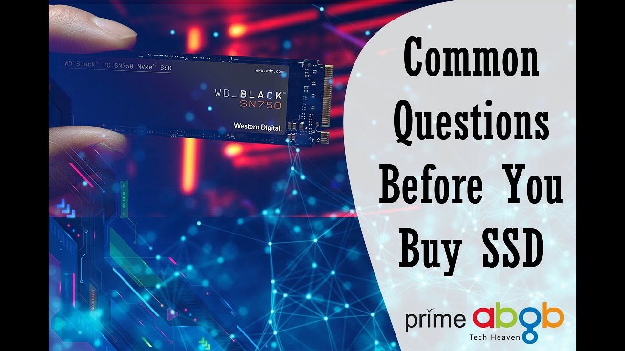 Common Questions Before You Buy SSD - YouTube