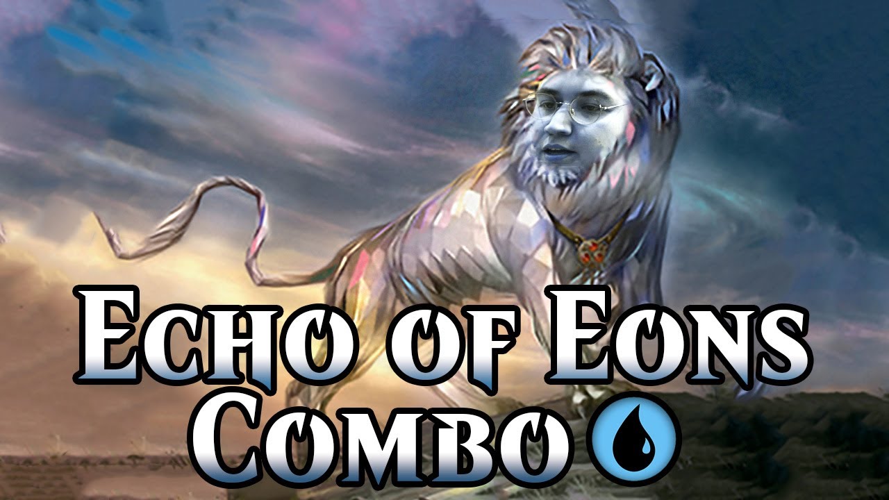 MTG MODERN ECHO OF EONS COMBO! URZA'S SAGA CARRIES ALL - YouTube