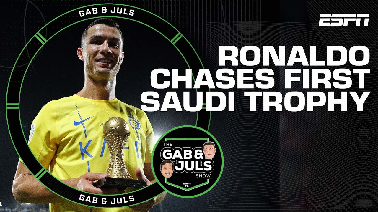 Cristiano Ronaldo plays for his first trophy in Saudi Arabia! Will CR7 ...
