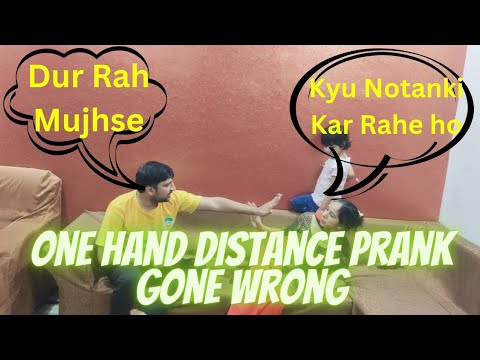 ONE HAND DISTANCE PRANK ON WIFE | ROMANTIC OR GUSSA EK SATH😱| # ...