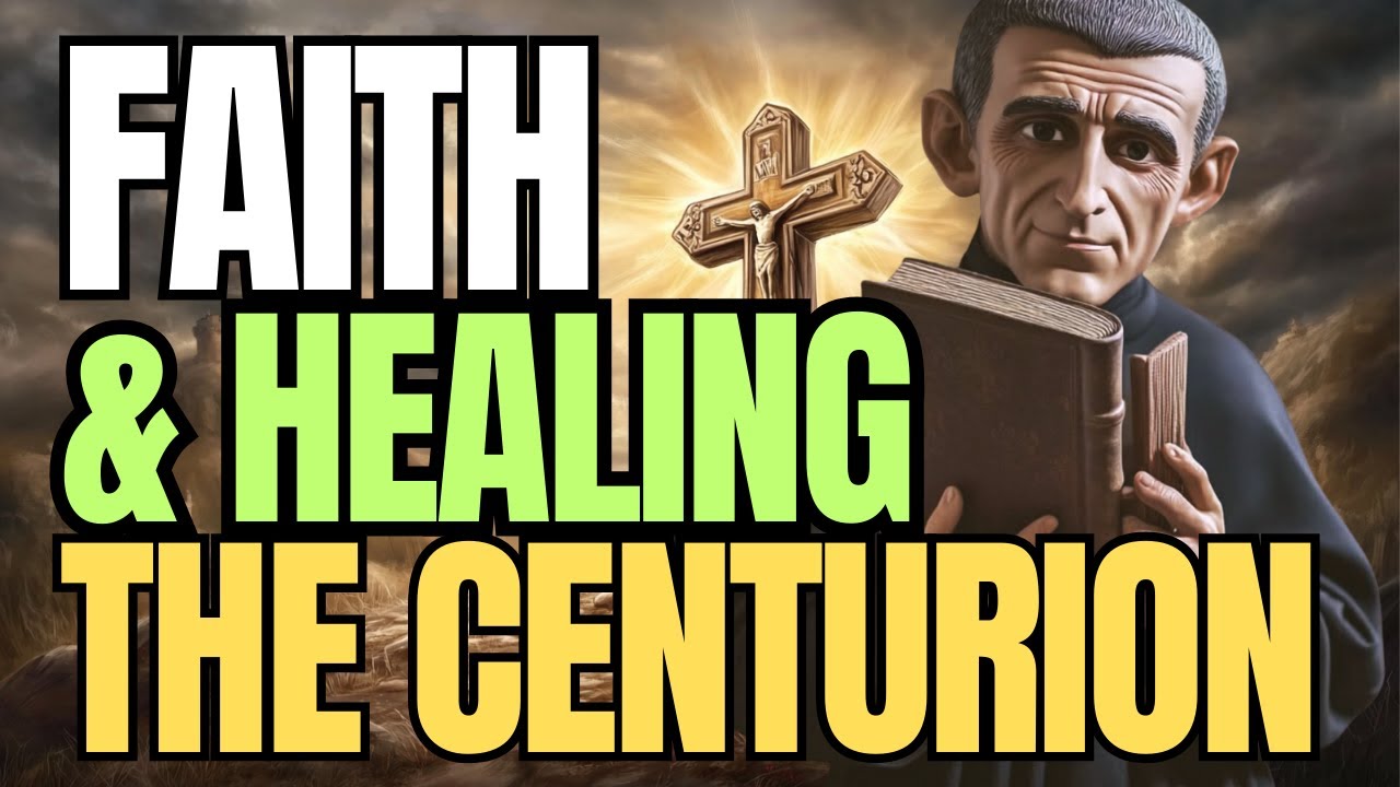 The Faith of the Centurion A Story of Healing - YouTube