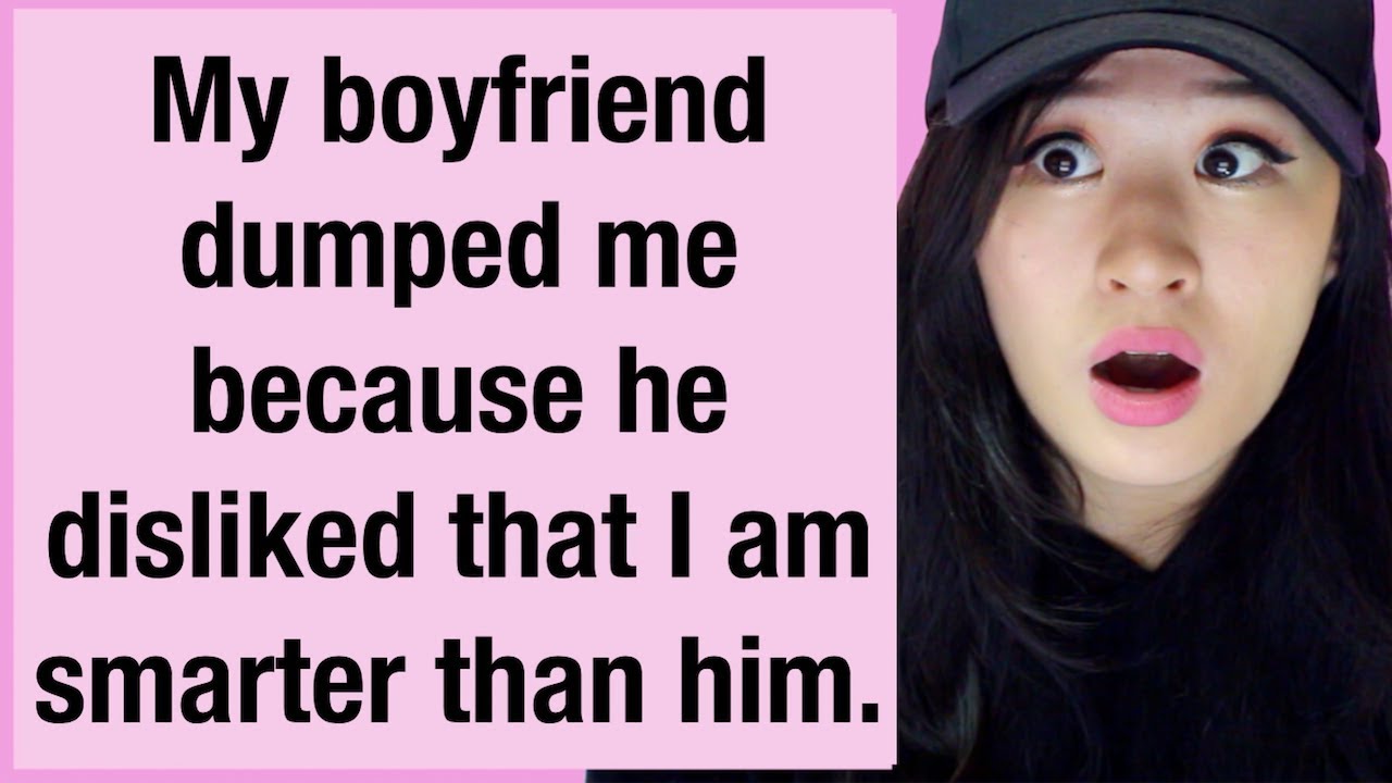 My Boyfriend Dumped Me Confessions - YouTube