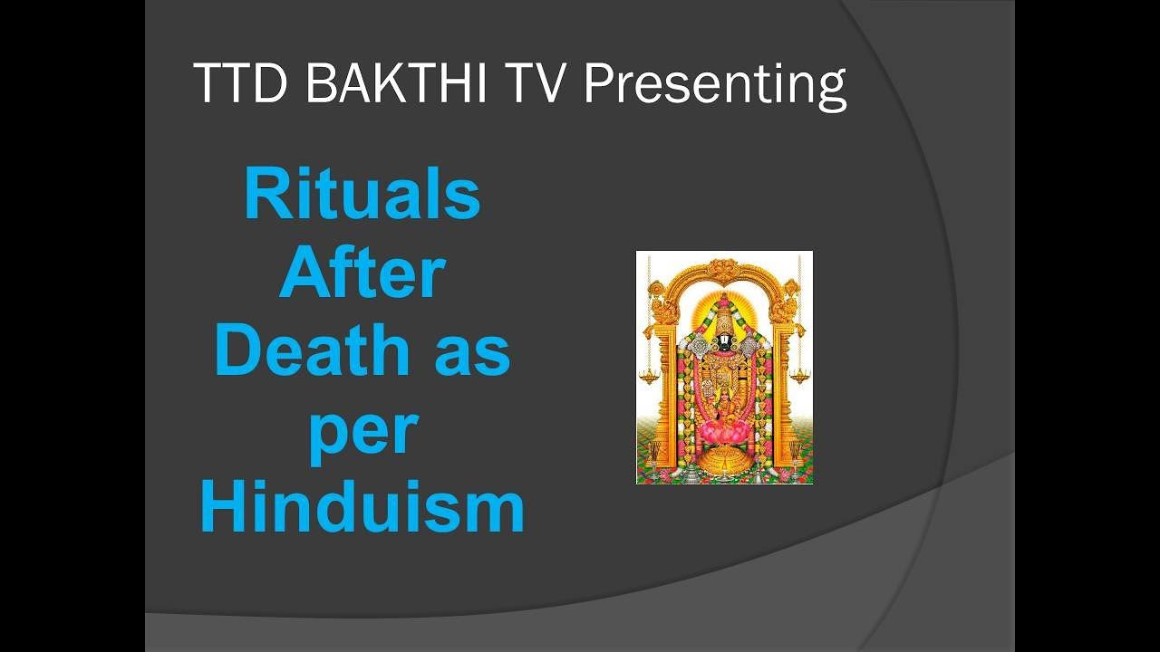 Rituals after death as per Hinduism 4 - YouTube