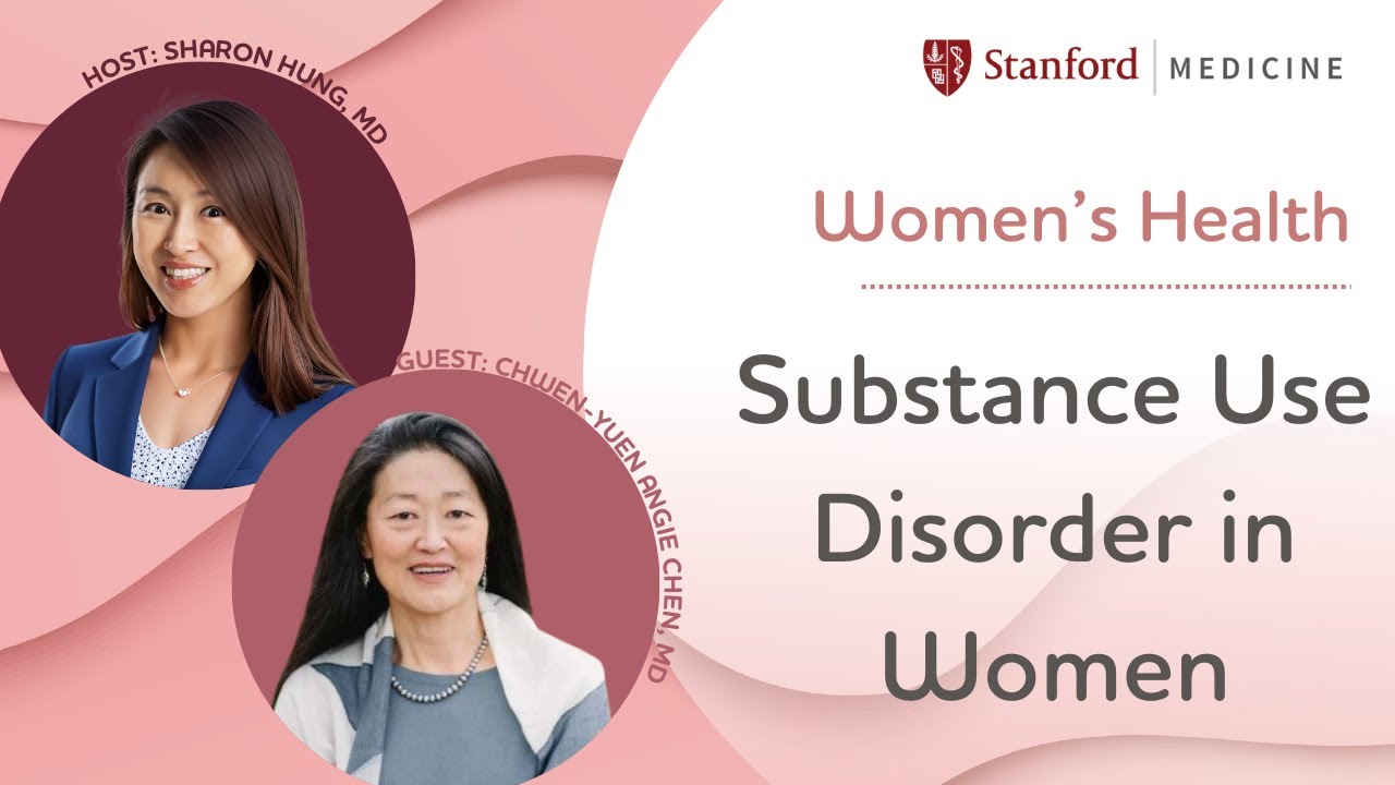 Substance Use Disorder in Women | Women's Health Series - YouTube