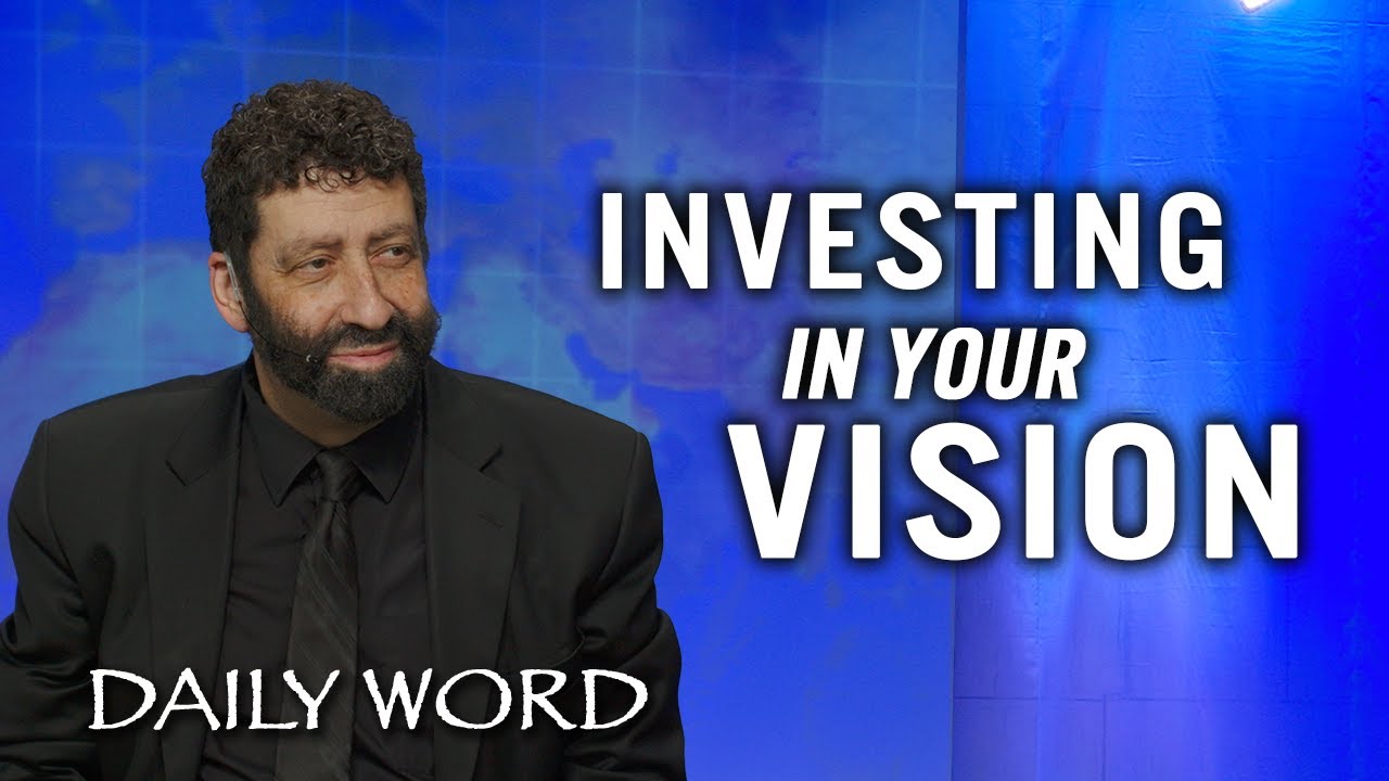 Investing in Your Vision | Jonathan Cahn Sermon - YouTube