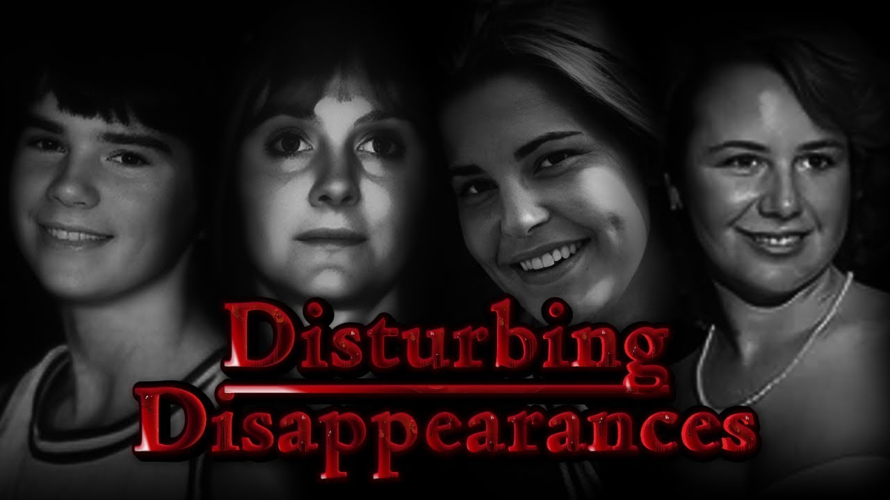 4 Disturbing Disappearances That Remain a Total Mystery - YouTube