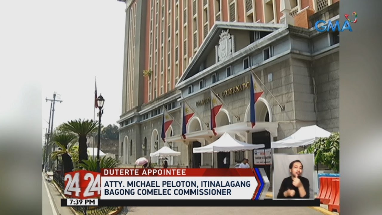 24 Oras: Atty. Michael Peloton, itinalagang bagong Comelec Commissioner ...