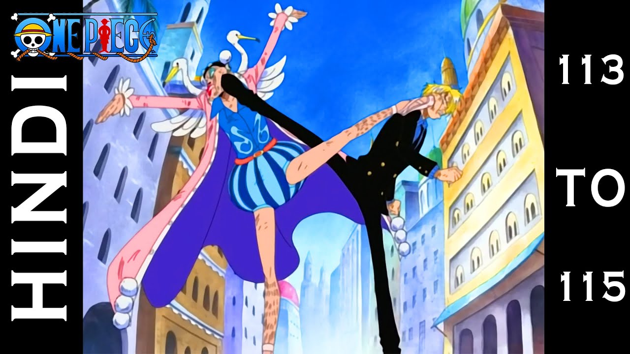 One Piece Episode 113 to 115 in HINDI Explained - YouTube