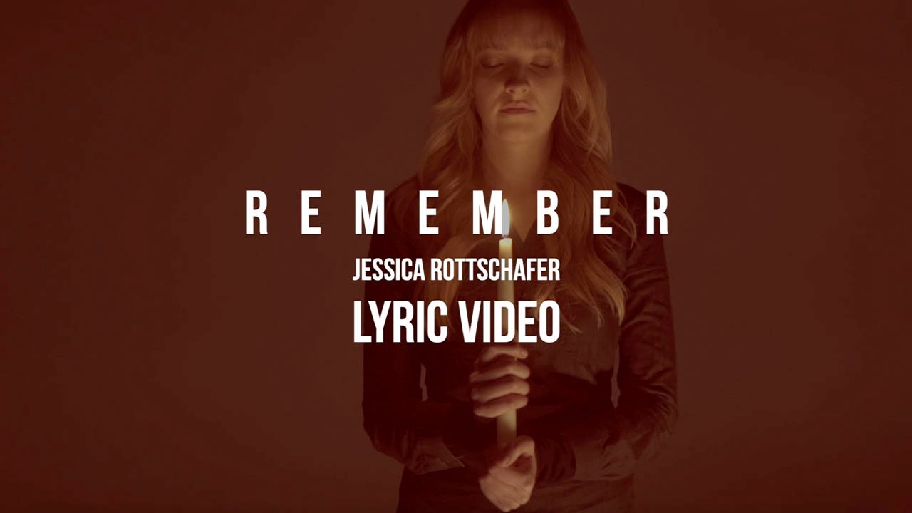 "Remember" Lyric Video - YouTube