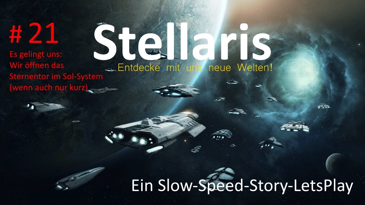 Stellaris LetsPlay Teil 21 - Wir öffnen das Sternentor - YouTube