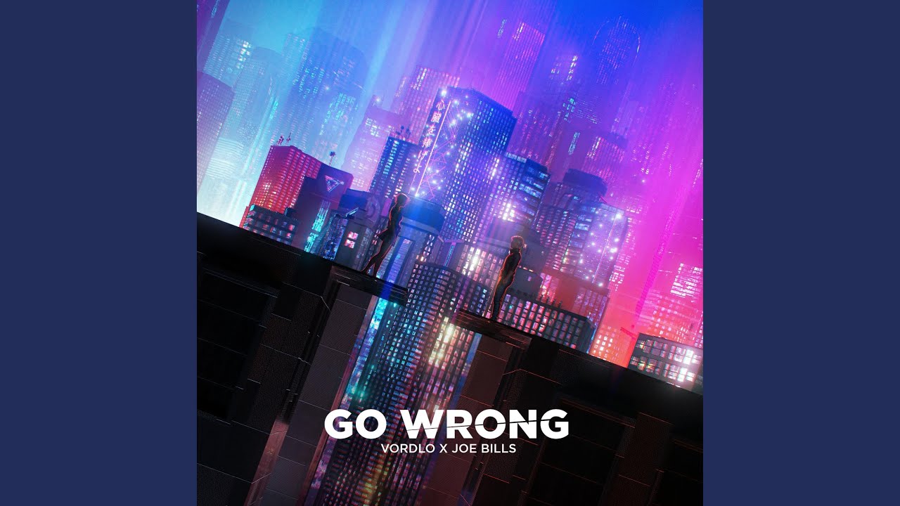 Go Wrong - YouTube