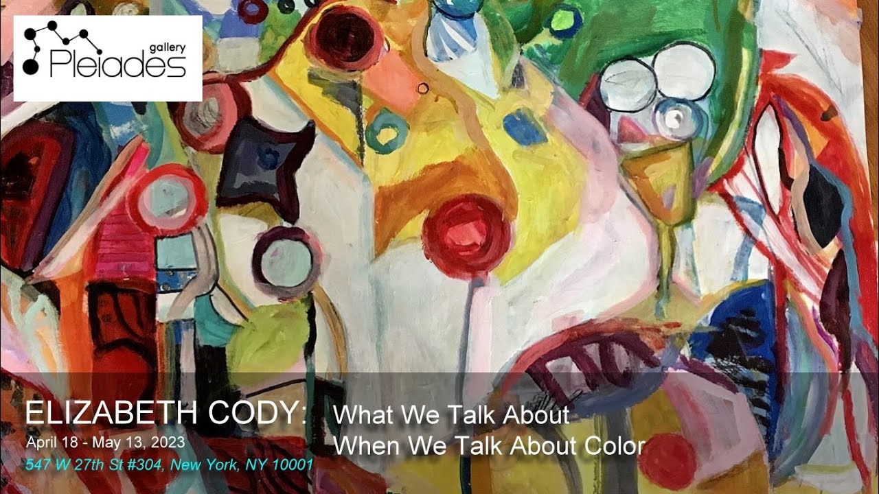 PLEIADES GALLERY - Elizabeth Cody - YouTube