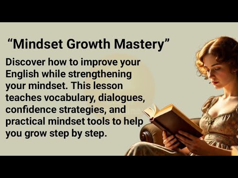 Grow Your Mindset: Learn English While Transforming Your Life - YouTube