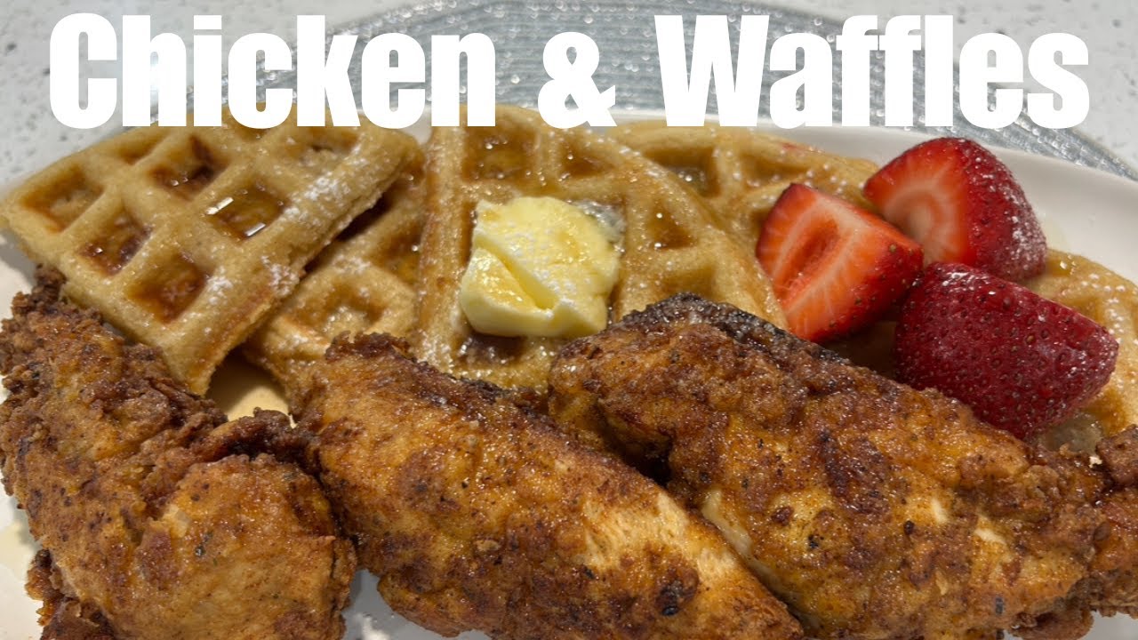 BEST TASTING CHICKEN AND WAFFLES | Chicken and Waffle recipe| Brunch ...