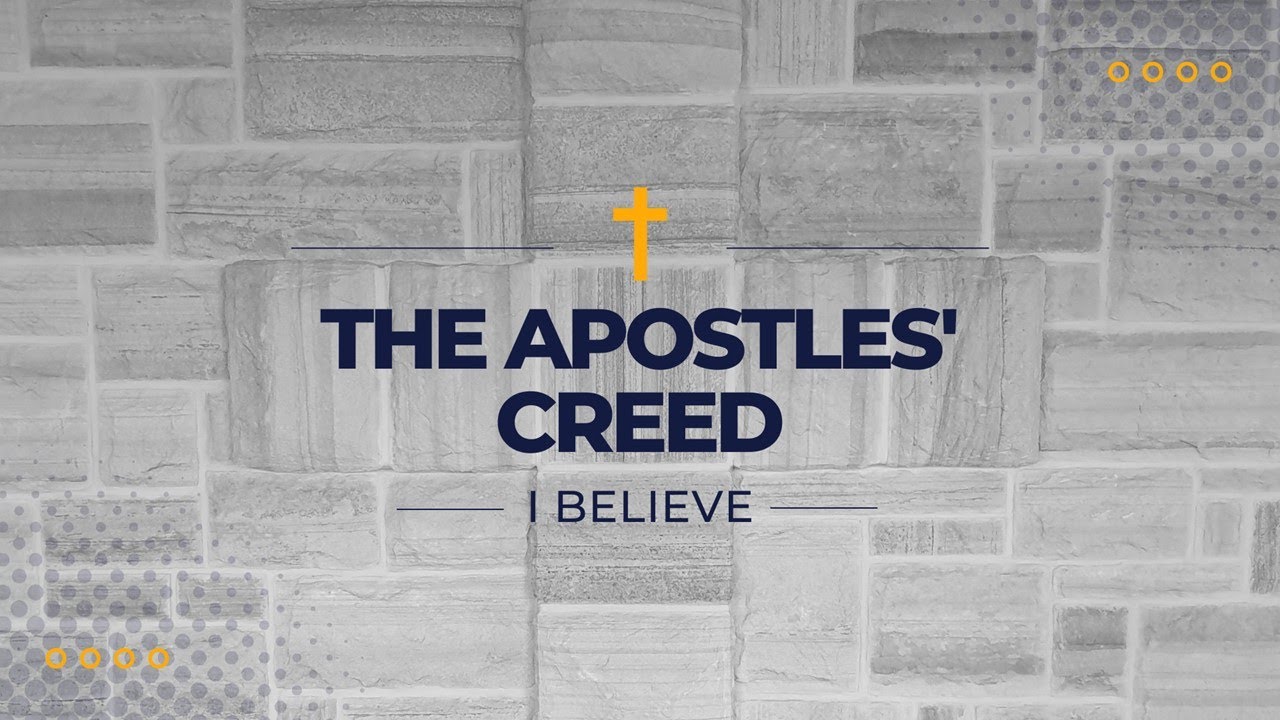 Apostles Creed - August 31, 2025 - YouTube