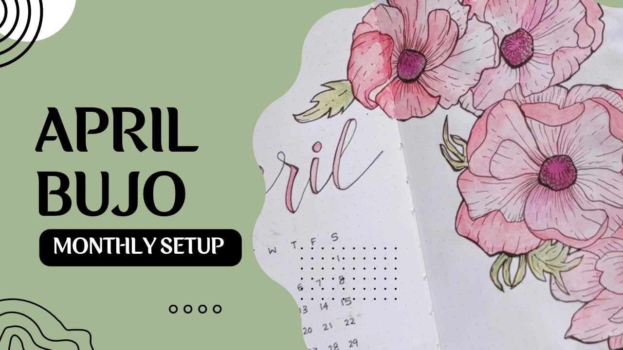 APRIL BULLET JOURNAL SETUP | MONTHLY BUJO LAYOUT | COVER PAGE CALENDAR ...