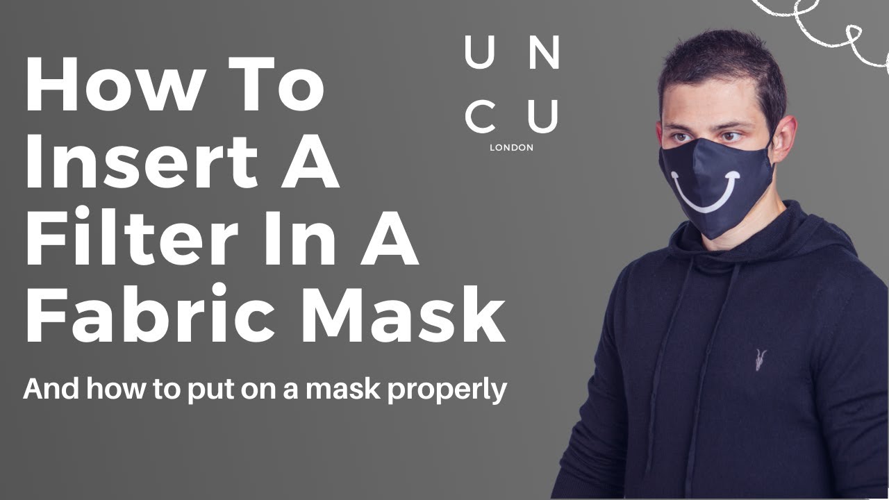How To Insert A Filter In A Fabric Mask - How To Put On A Mask Properly ...