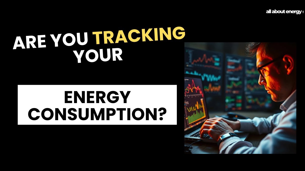 How to Track Your Energy Usage Like a Pro - YouTube