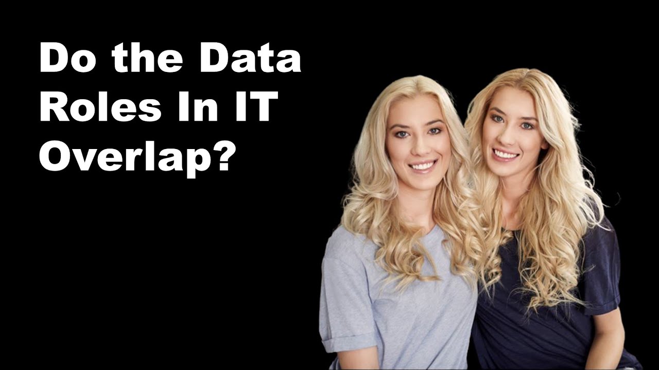 Do the Data Roles Overlap in Responsibility? - YouTube