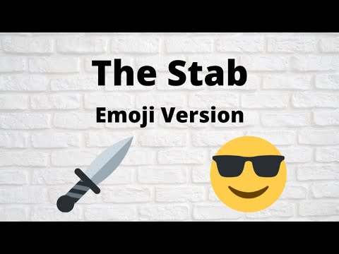 The Stab [Emoji Version] - YouTube