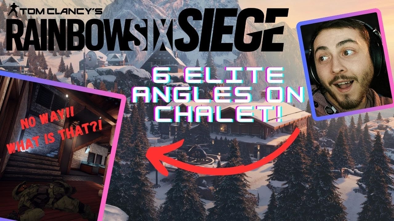 6 Elite Angles on Chalet | Rainbow Six Siege - YouTube
