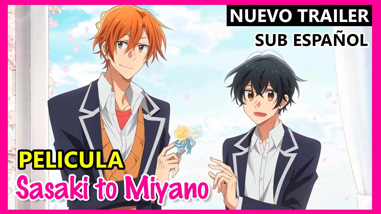 ️ Pelicula Yaoi Sasaki to Miyano - Nuevo Trailer Sub español +Corto Hirano to Kagiura - YouTube