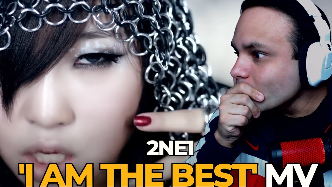 ESTO ES!????🔥🔥🔥 | 2NE1 "I AM THE BEST" M/V + LYRICS + LIVE REACCION por ...