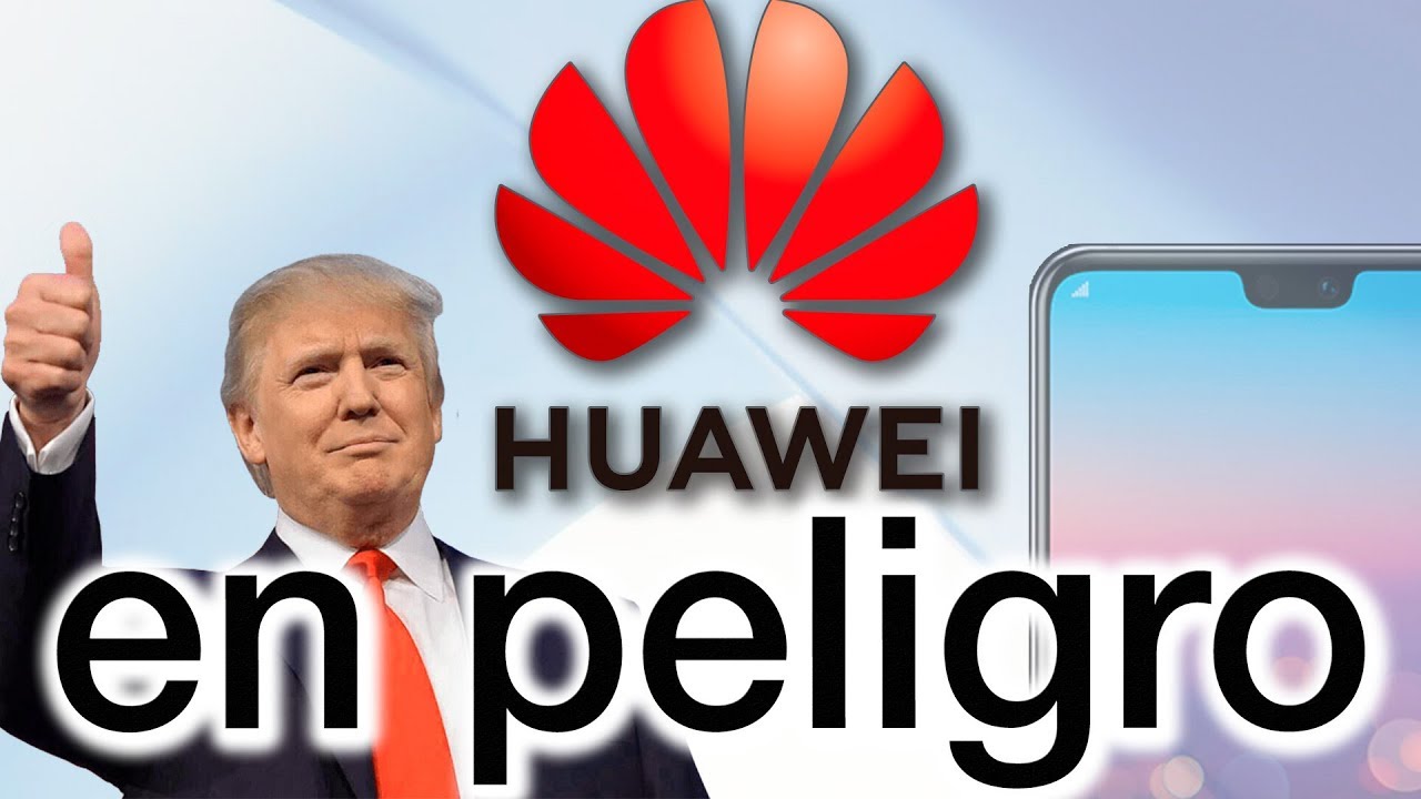 Huawei vs Google: Cómo te afecta, qué pasa con Apple y todas las ...