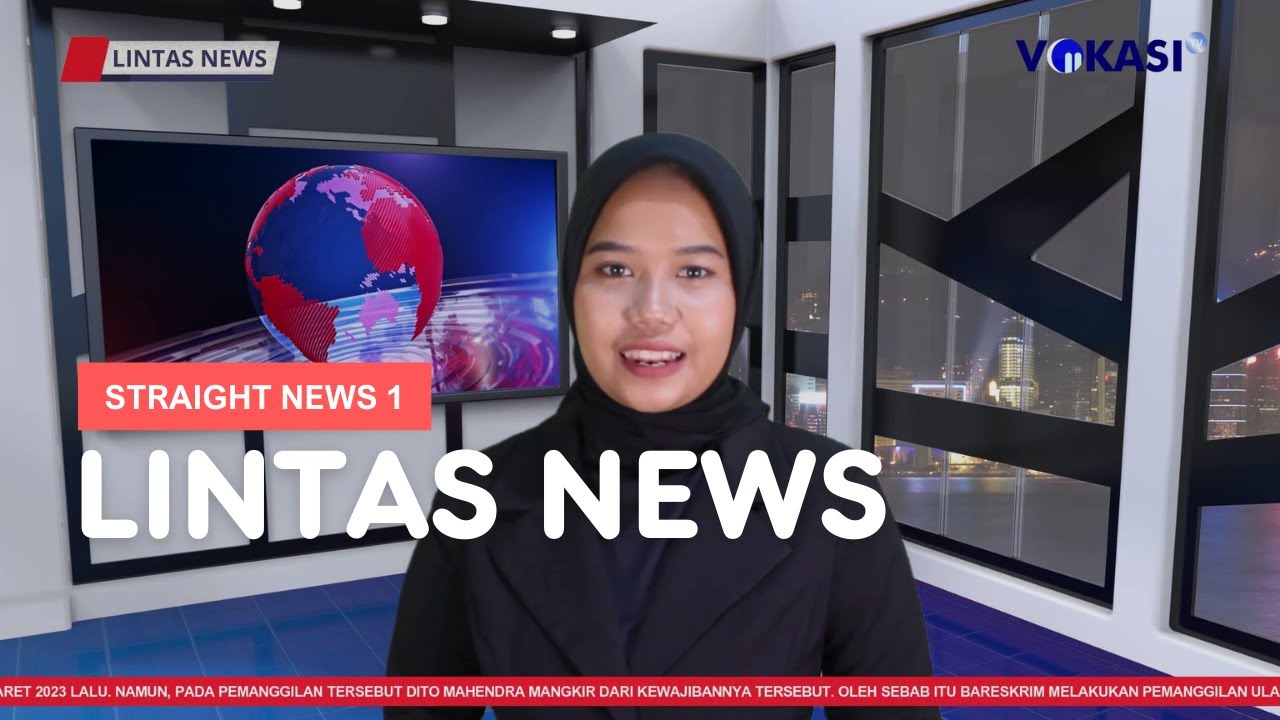 Lintas News | Straight News 1 (Tugas) - YouTube