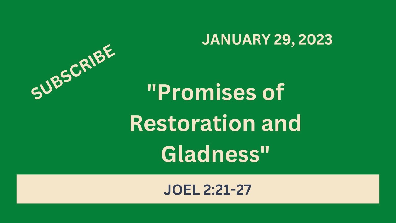 Sunday School Lesson - "Promises of Restoration and Gladness" - January ...