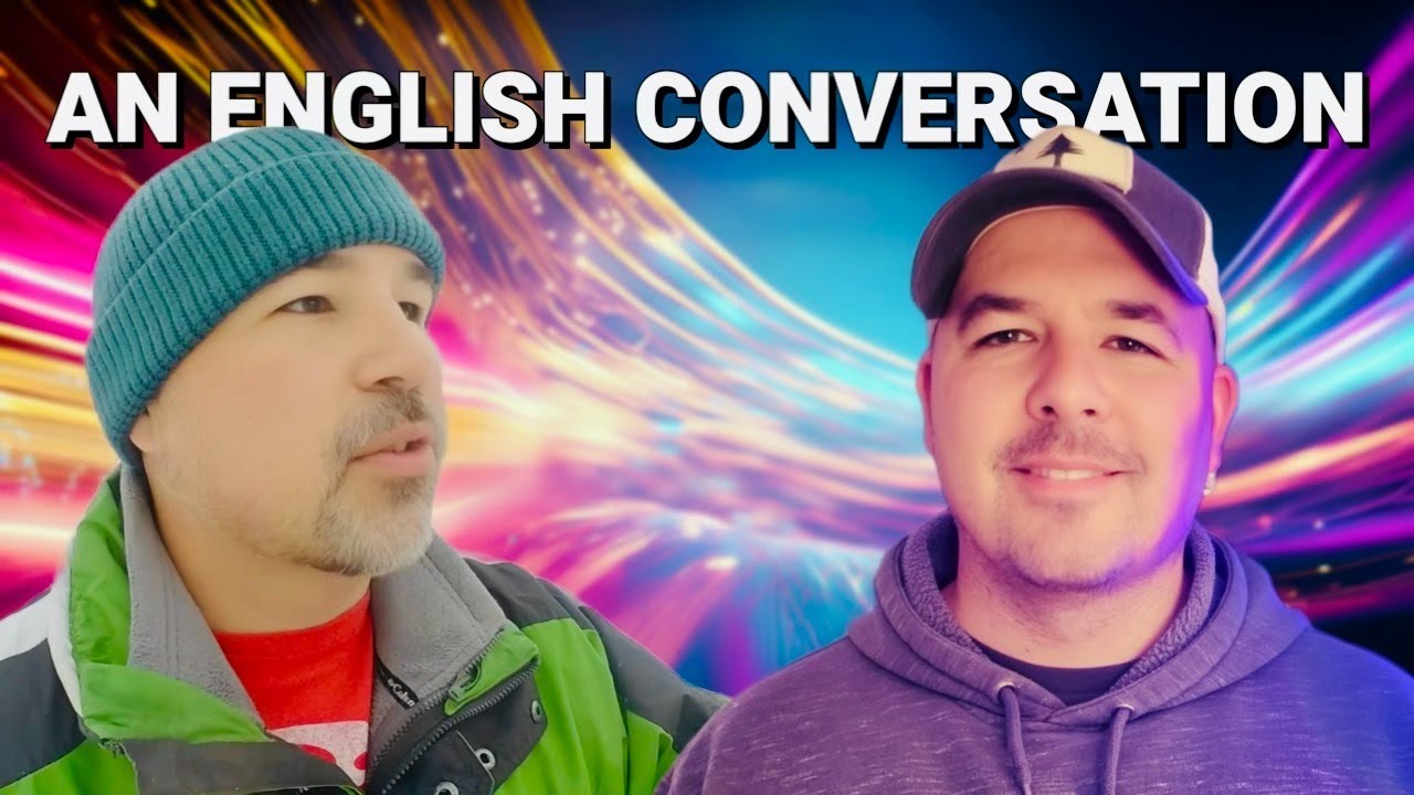 NATIVE ENGLISH CONVERSATION WITH MY BROTHER - YouTube