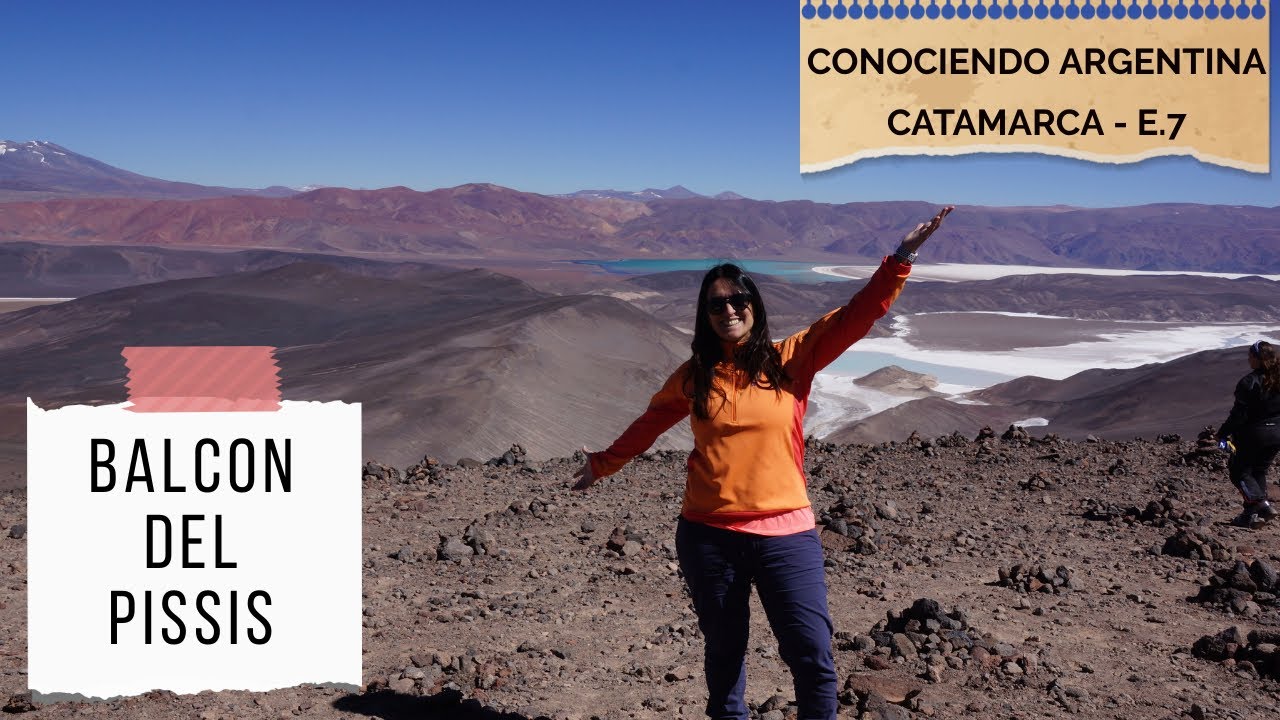 Conociendo Argentina - Balcón del Pissis - Catamarca - Ep.7 - YouTube
