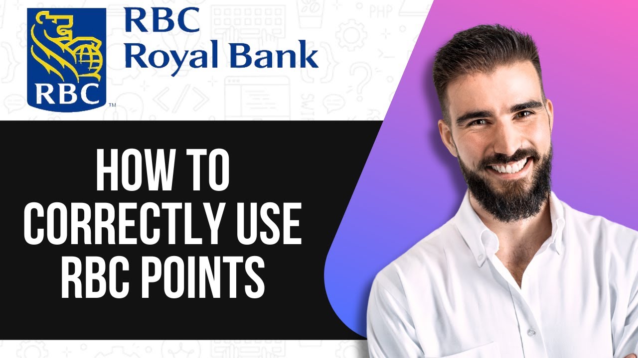 HOW TO CORRECTLY USE RBC POINTS 2025! FULL GUIDE - YouTube