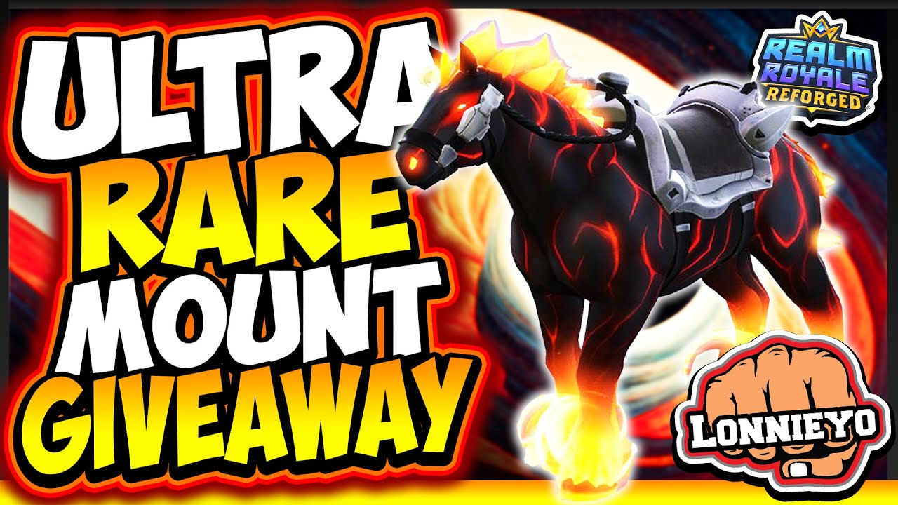*ULTRA RARE* Mount Giveaway Challenge | Realm Royale Reforged - YouTube