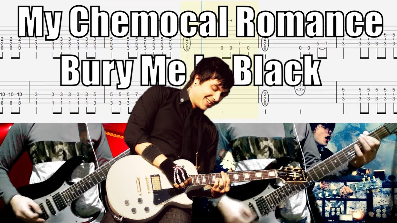 My Chemical Romance Bury Me In Black GUITAR COVER with TAB - YouTube