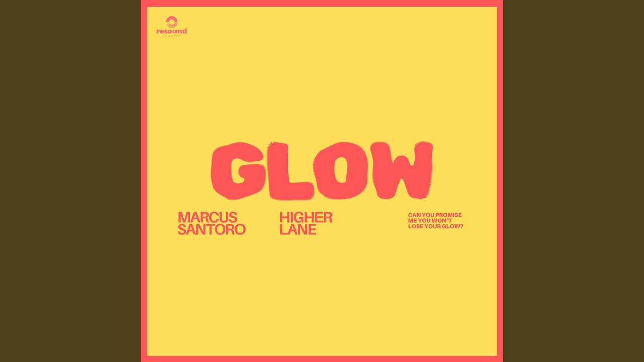 Glow Youtube