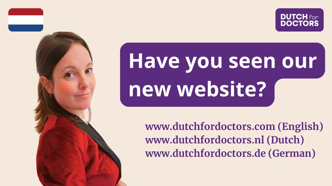 Dutch for Doctors Website is Finally Live! - YouTube