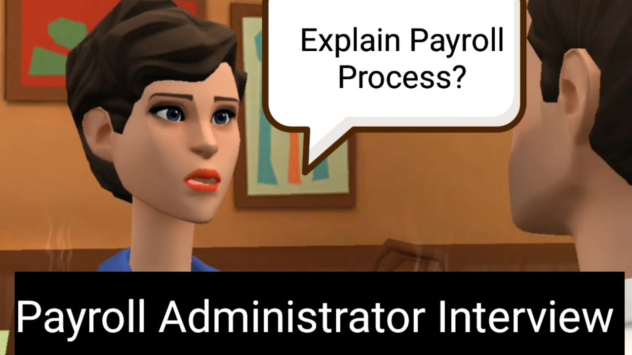 Accounting (Payroll Administrator) Interview conversation #upgradingway ...